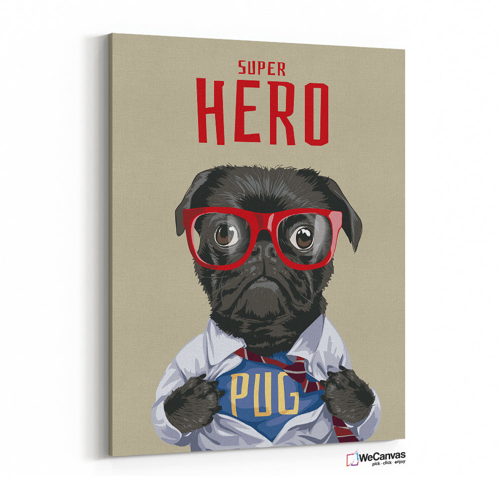 Pug Hero— wecanvasmx